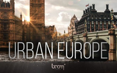 Boom Library Urban Europe - 欧洲城市环境音效包 - 腾龙工作室