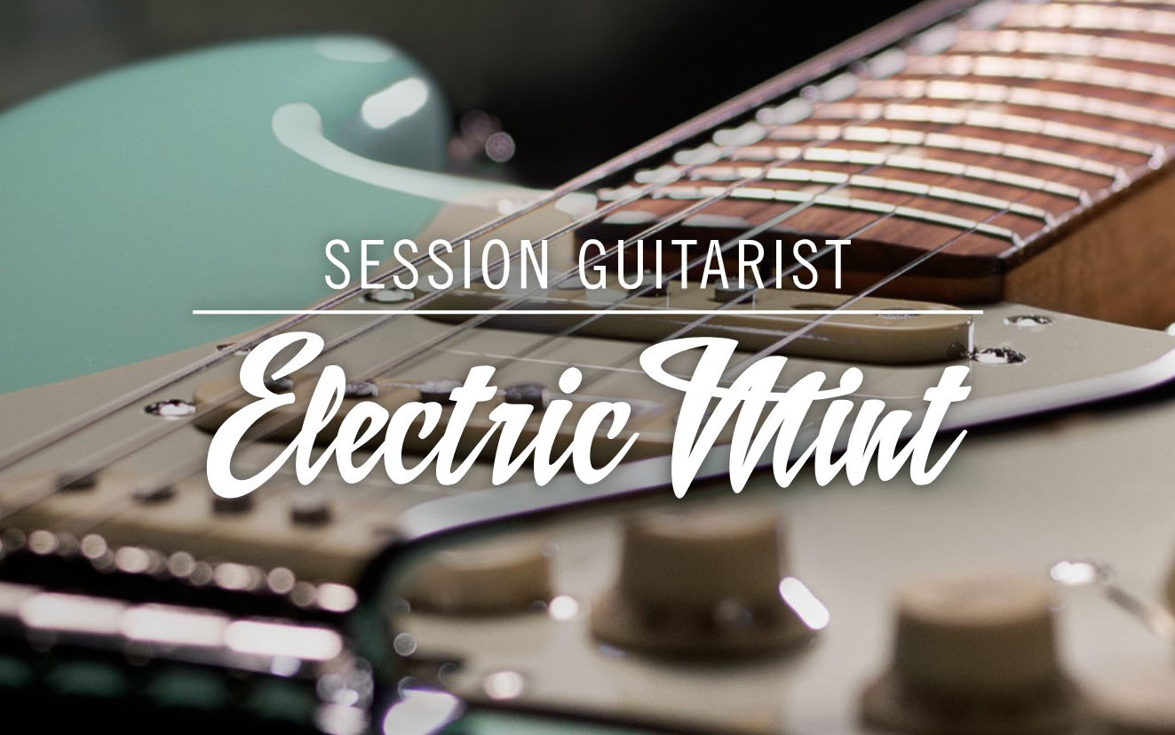 Native Instruments Session Guitarist Electric Mint v1.1.0 (KONTAKT) 六弦 ...