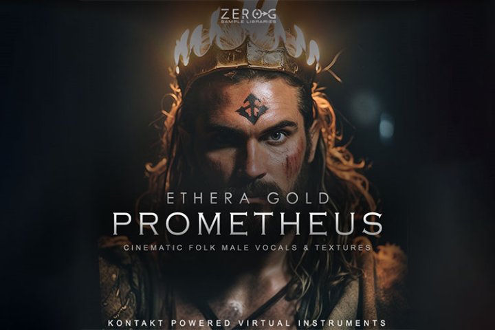 Zero-G Ethera Gold Prometheus (KONTAKT) 终极电影民谣男声音源 - 腾龙工作室